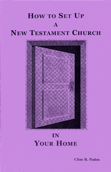 How to Set Up a New Testament Church in Your Home